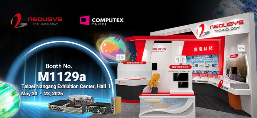 Neousys Technology Unveils Next-Gen Rugged Edge AI Solutions at ...